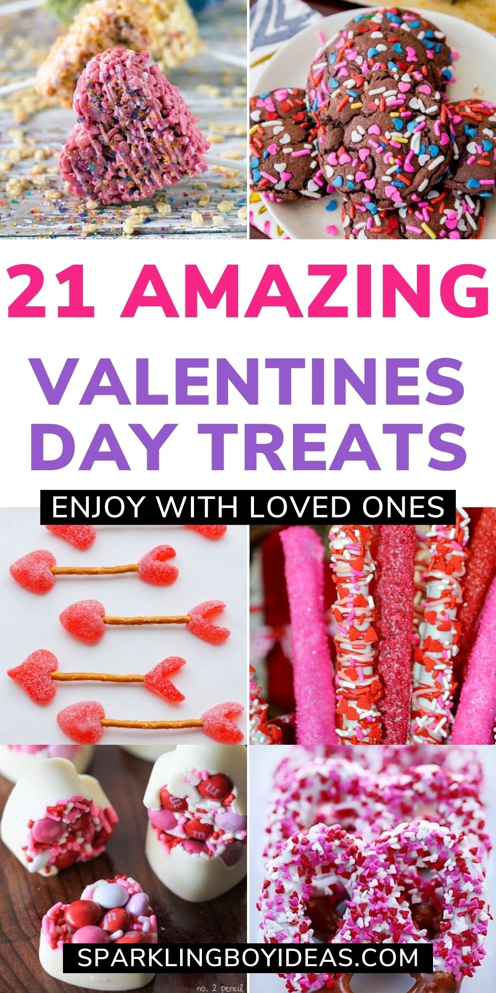 21 Cute Easy Valentines Day Treats - Sparkling Boy Ideas