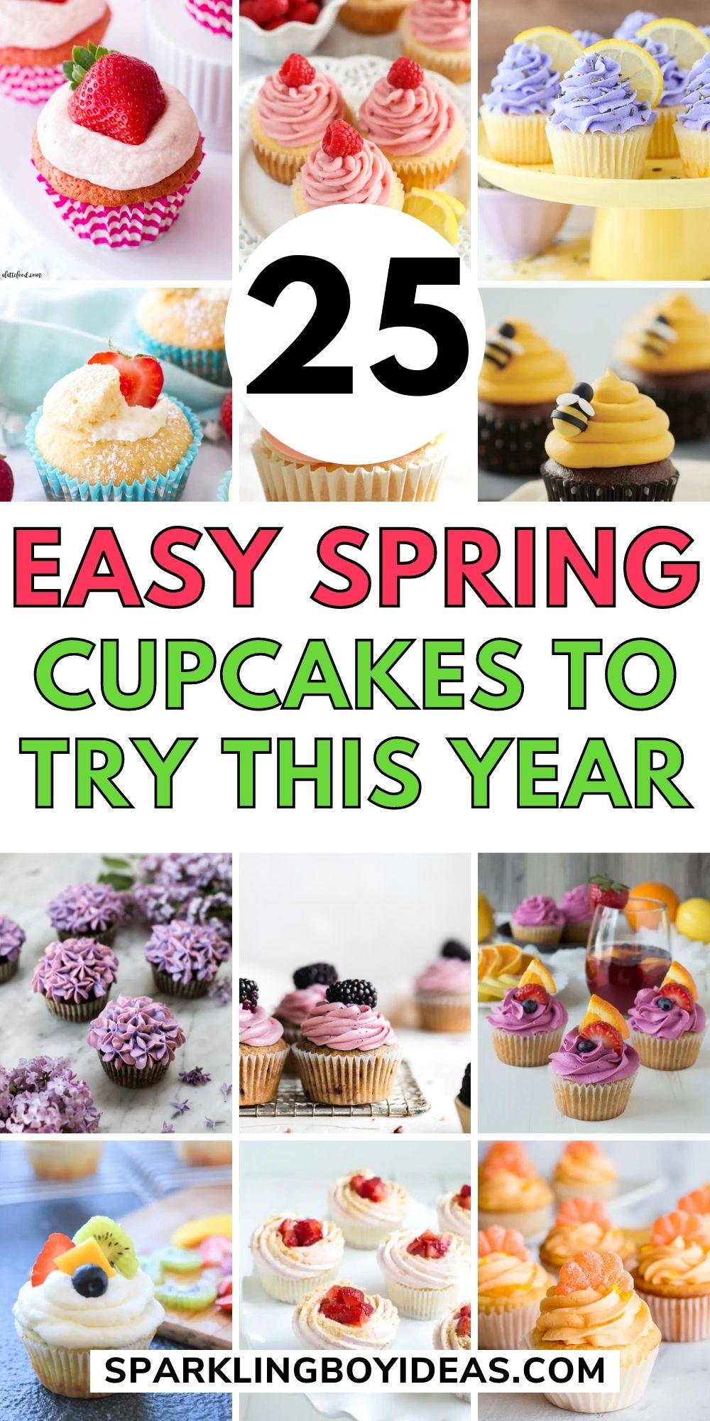 25 Easy Spring Cupcakes - Sparkling Boy Ideas