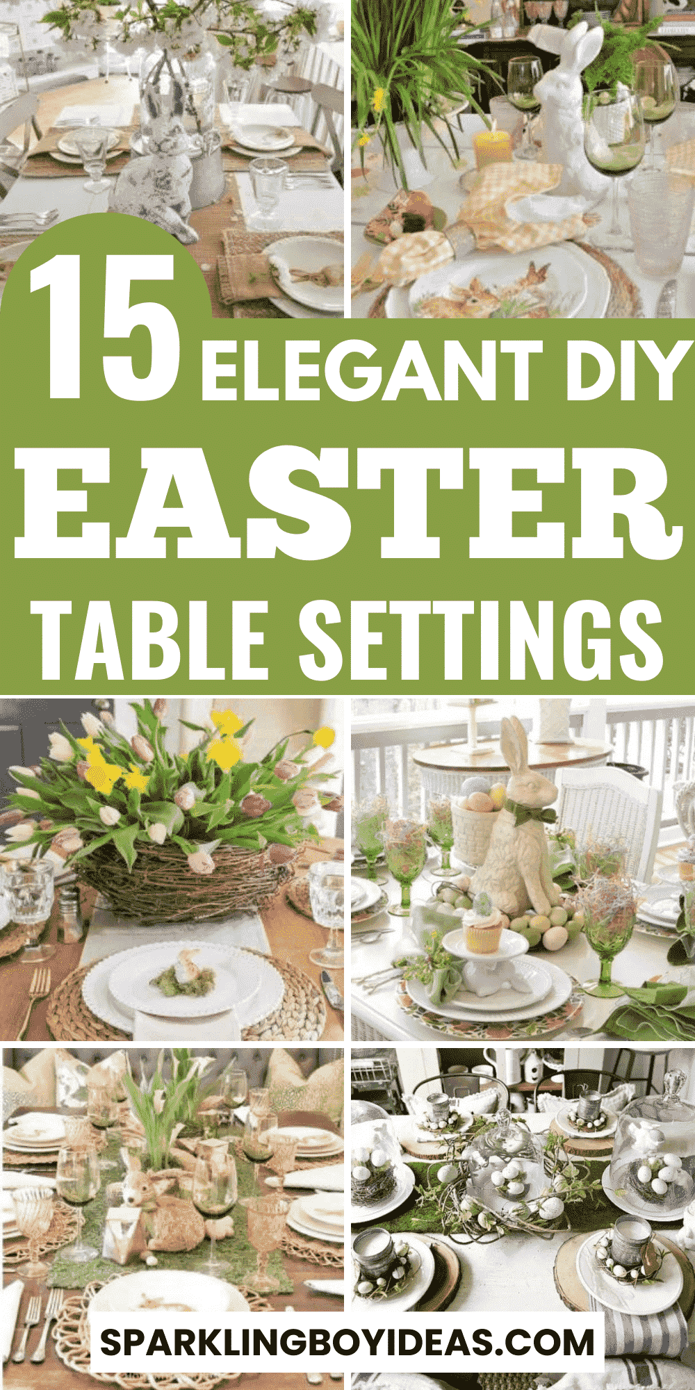 15 DIY Elegant Easter Table Settings - Sparkling Boy Ideas