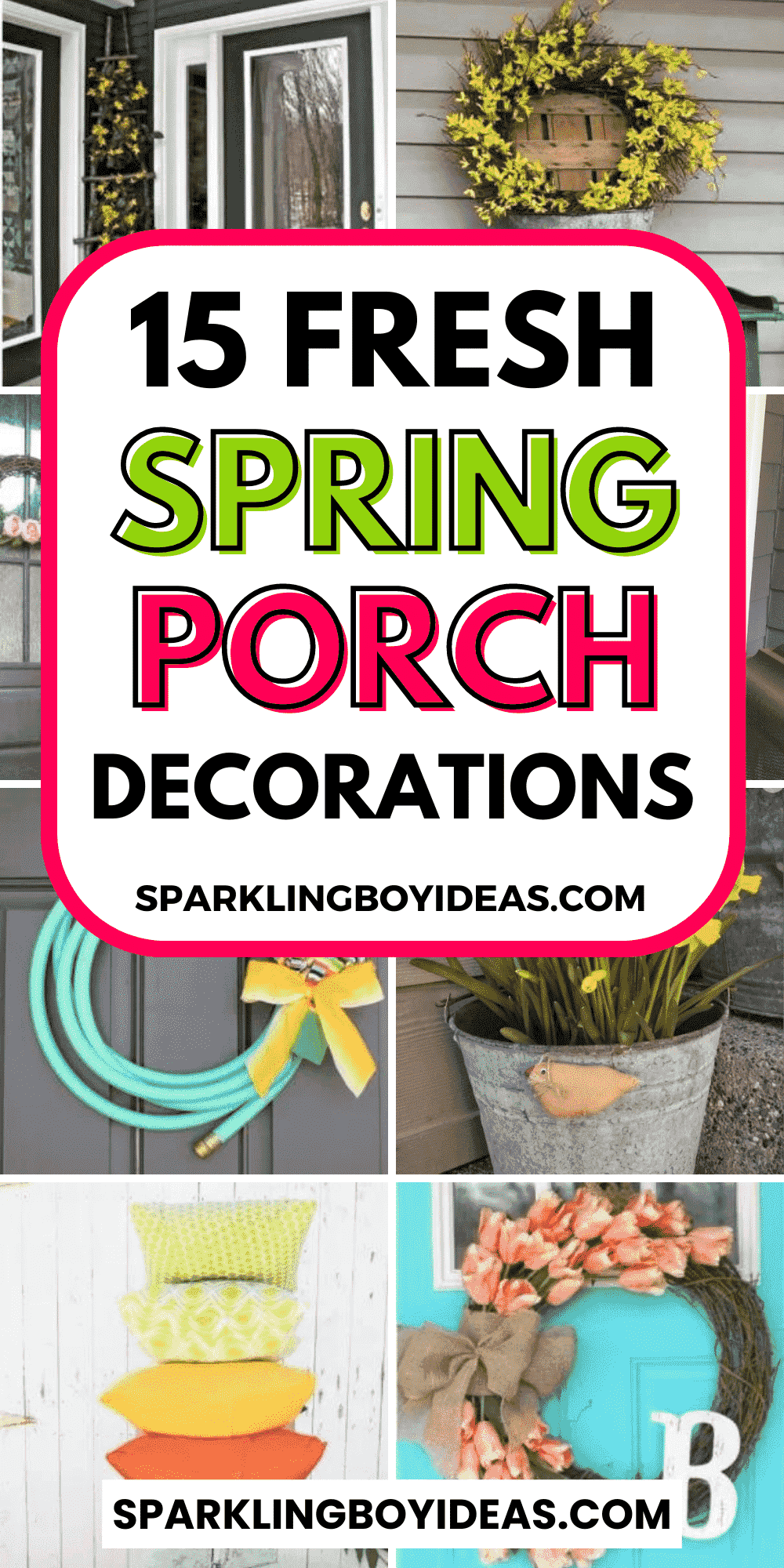 15 Easy DIY Spring Porch - Sparkling Boy Ideas