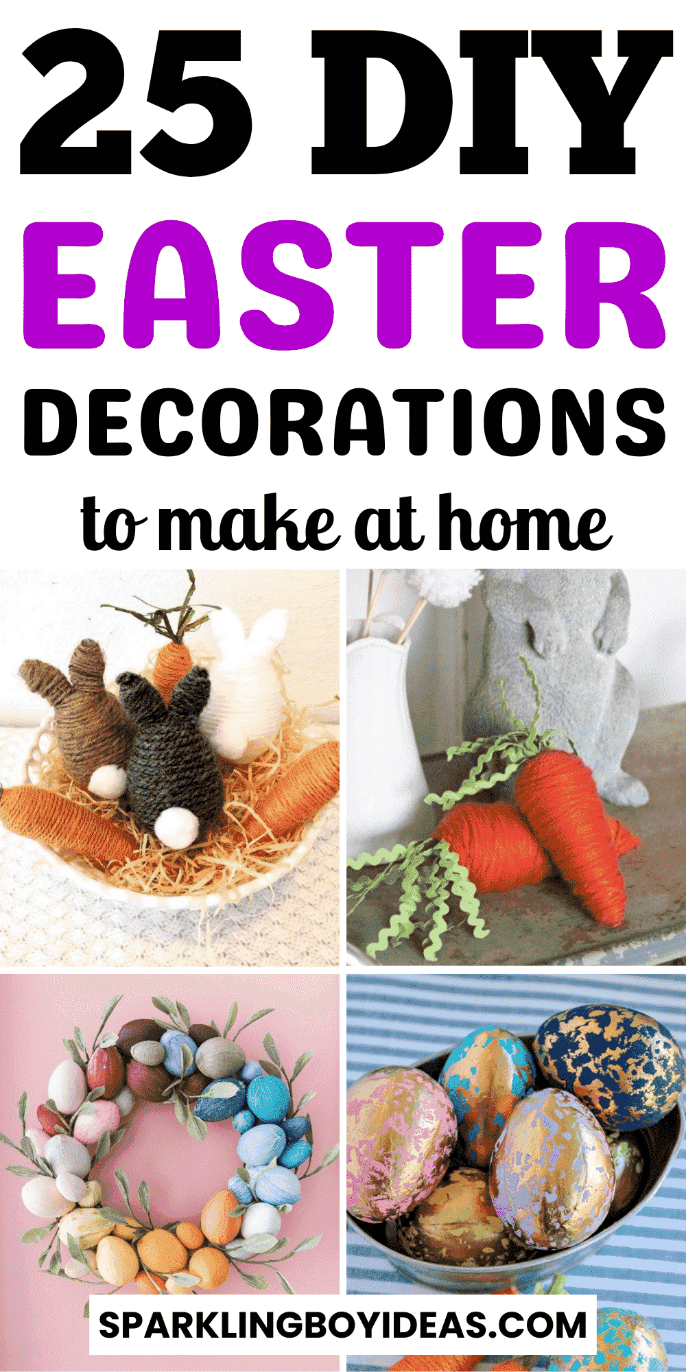 25 Easy DIY Easter Decorations - Sparkling Boy Ideas