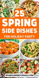 25 Easy Spring Side Dishes - Sparkling Boy Ideas