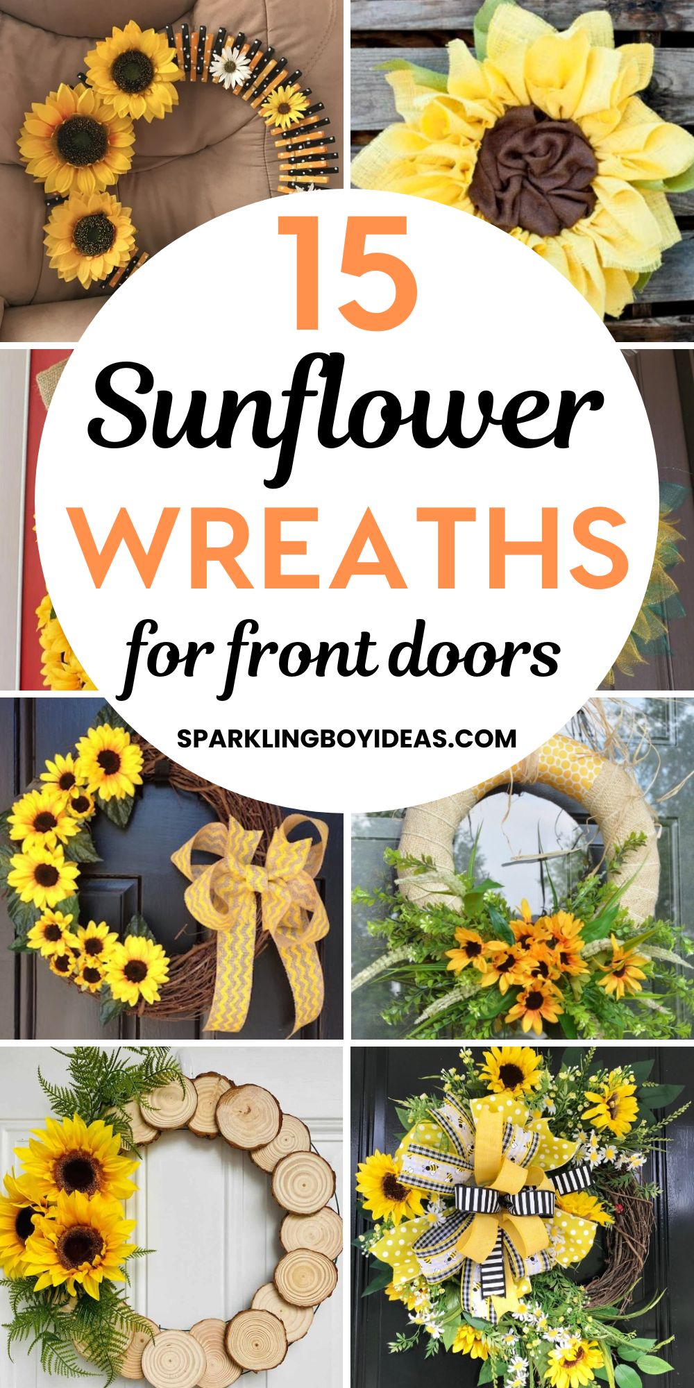 15 Easy DIY Sunflower Wreaths - Sparkling Boy Ideas