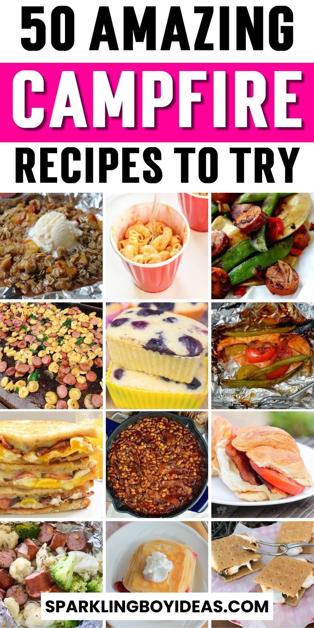 50 Simple Easy Campfire Recipes - Sparkling Boy Ideas