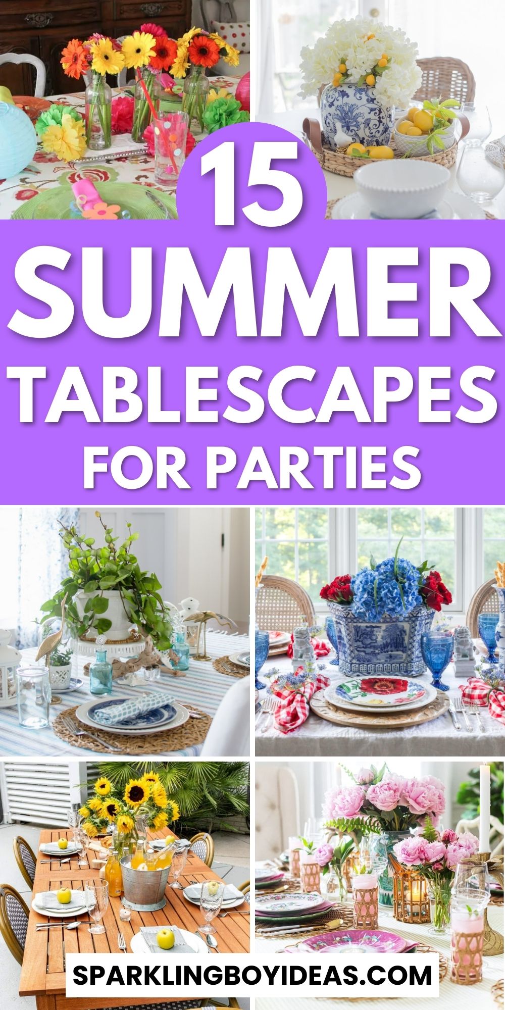 15 Elegant & Simple Summer Tablescapes - Sparkling Boy Ideas