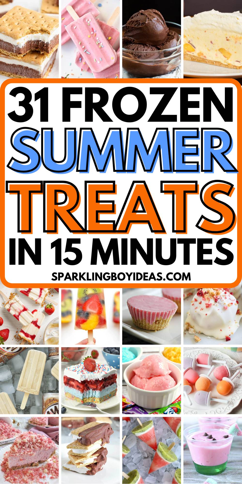 31 Easy Summer Treats - Sparkling Boy Ideas