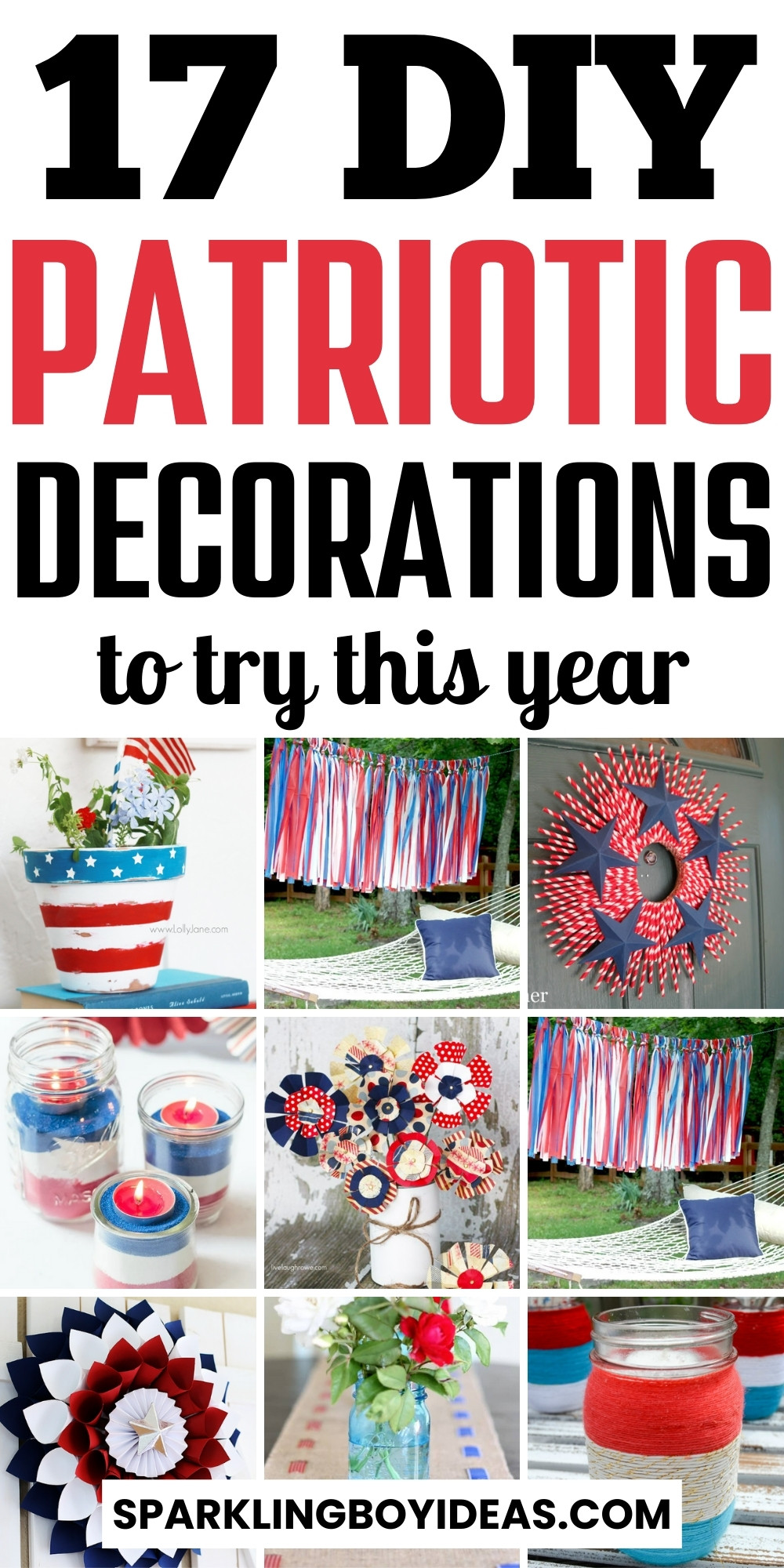 17 Cheap DIY Patriotic Decorations - Sparkling Boy Ideas