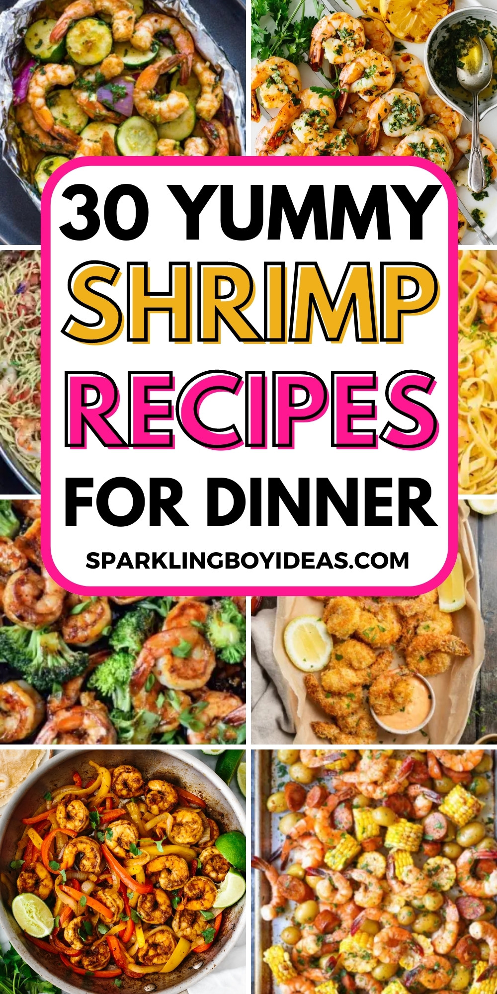 31 Quick Easy Shrimp Recipes - Sparkling Boy Ideas