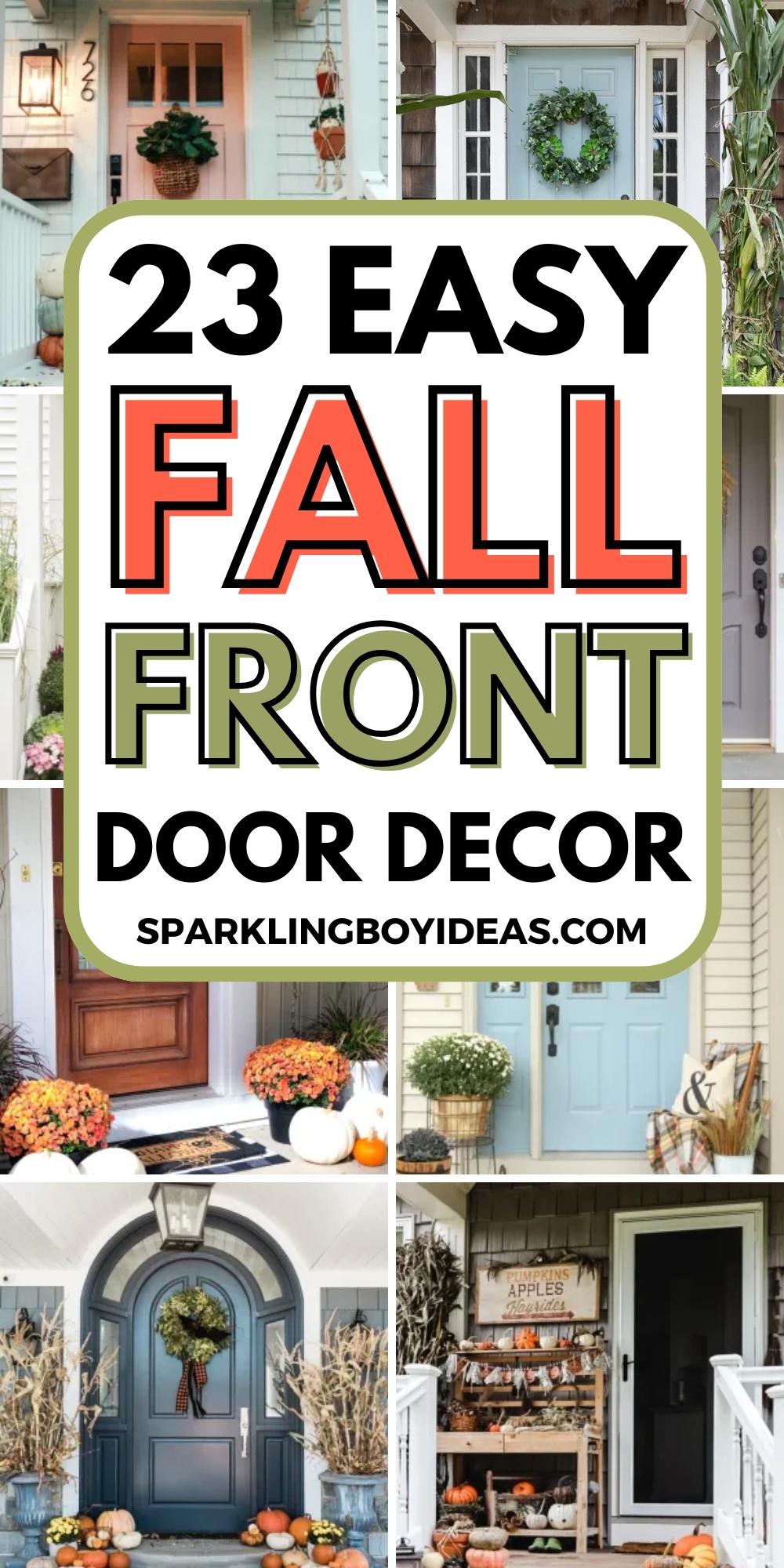 23 Easy DIY Fall Front Door Decor - Sparkling Boy Ideas