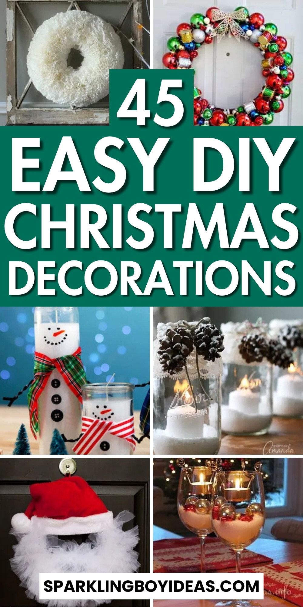 21 DIY Christmas Decorations - Sparkling Boy Ideas