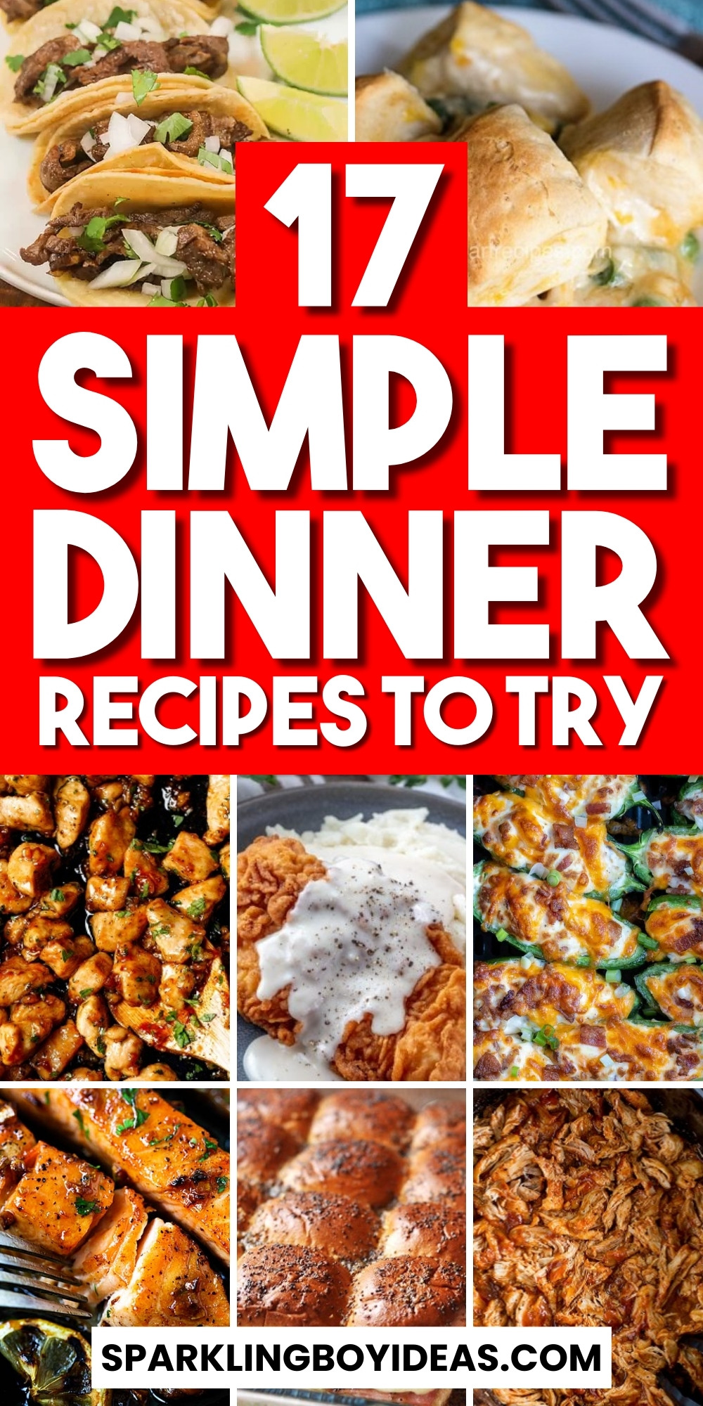 17 Simple Dinner Recipes - Sparkling Boy Ideas
