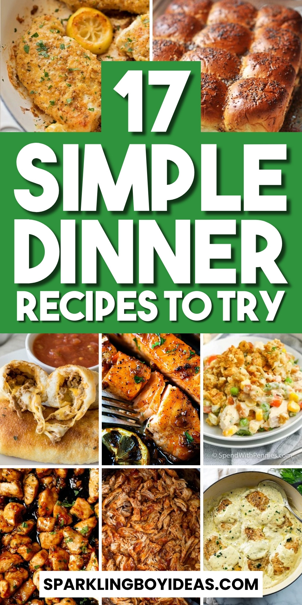 17 Simple Dinner Recipes - Sparkling Boy Ideas