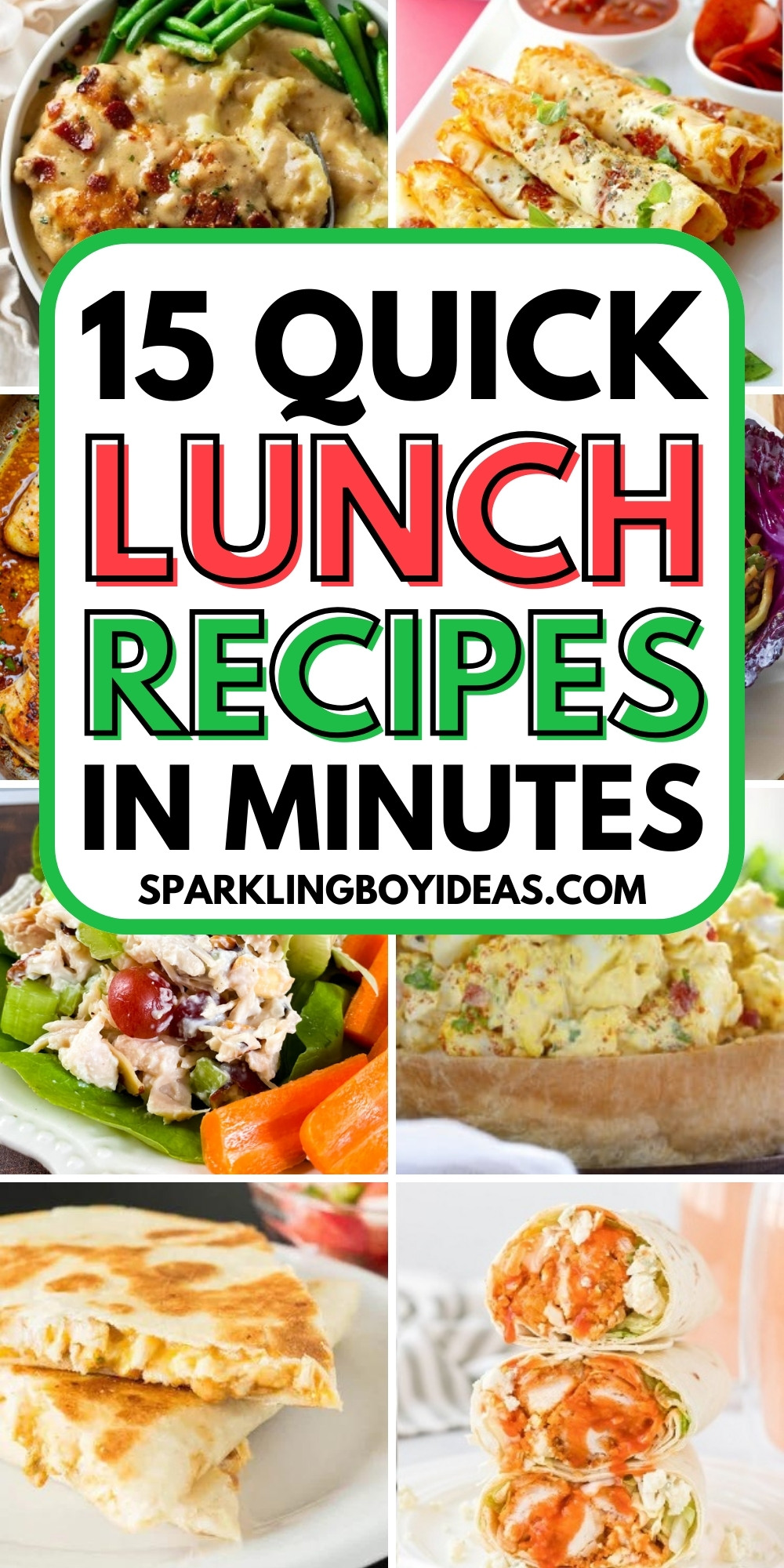 15 Quick Easy Lunch Recipes - Sparkling Boy Ideas