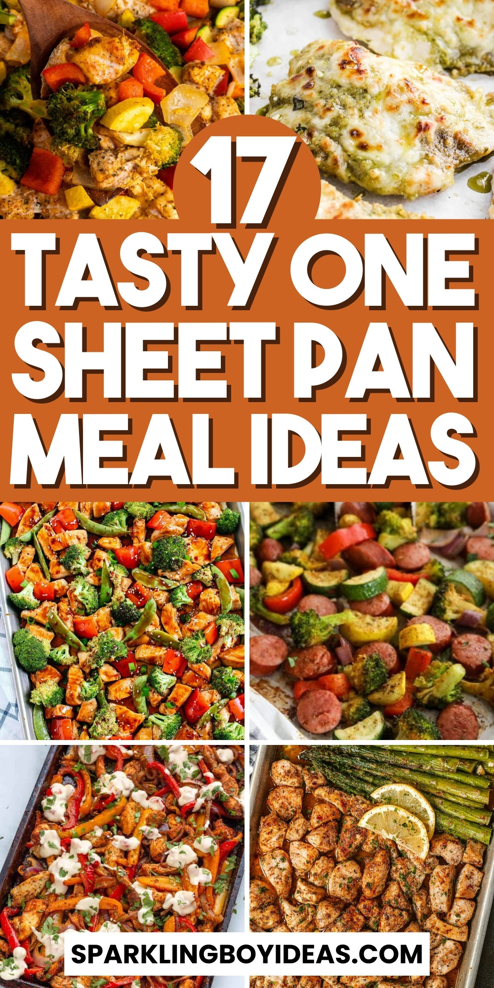 17 Easy One Sheet Pan Meals - Sparkling Boy Ideas
